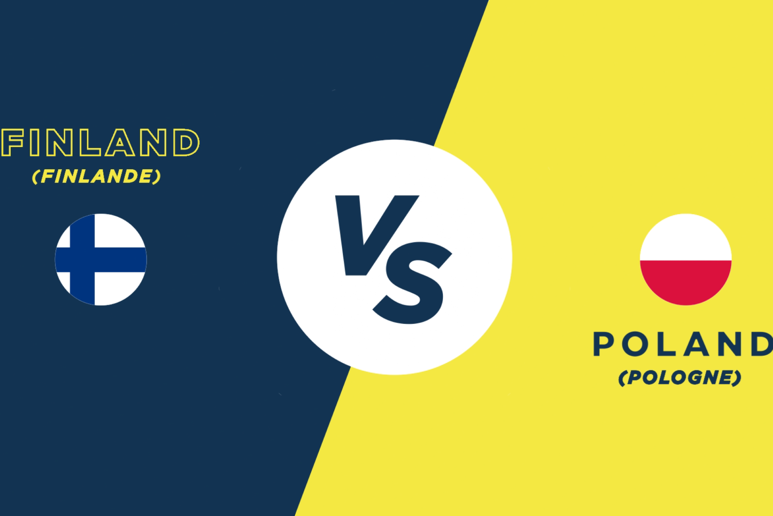 New match : Finland vs Poland, Carpe Diem ? - Samat